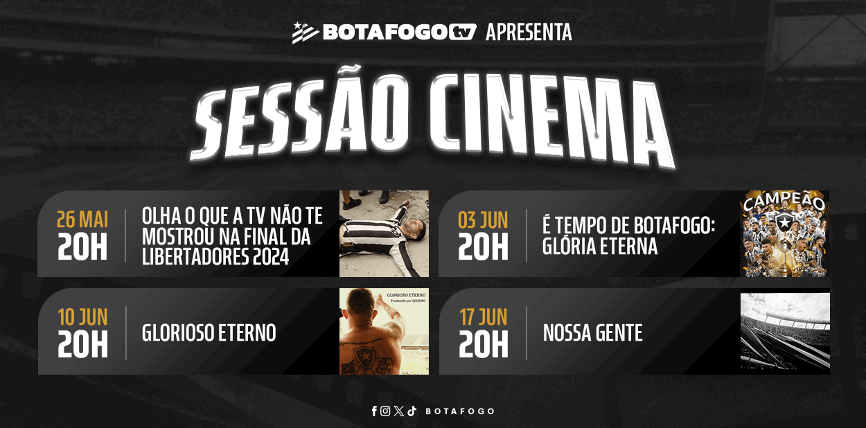 Sessão Cinema | Botafogo de Futebol e Regatas