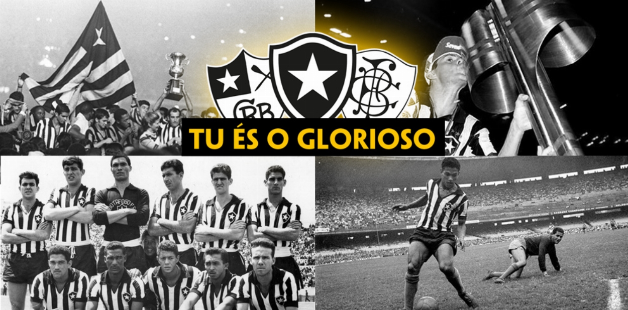 Tu És o Glorioso - 30 | Botafogo de Futebol e Regatas