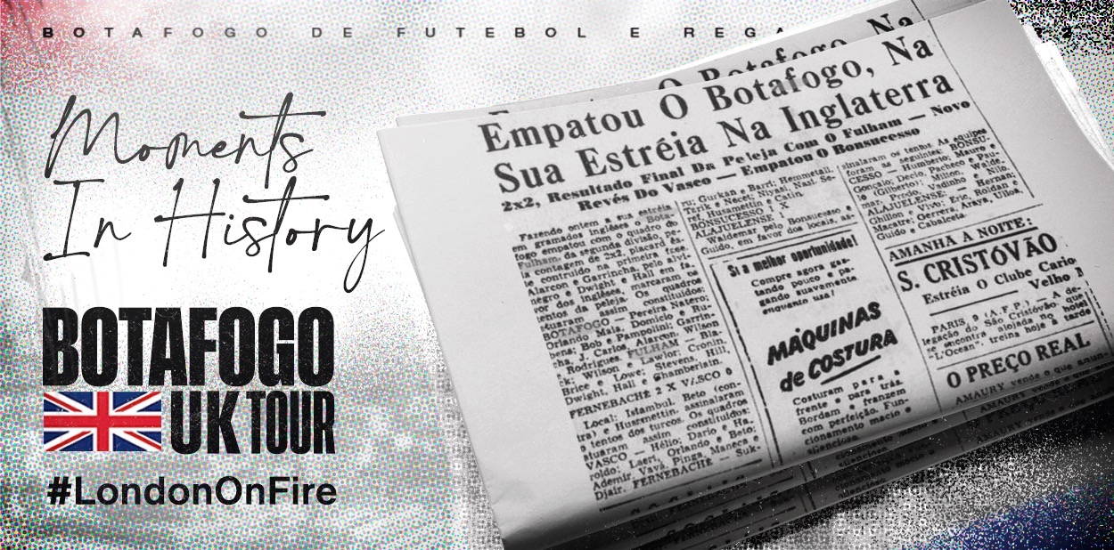 #LondoOnFire | Botafogo de Futebol e Regatas