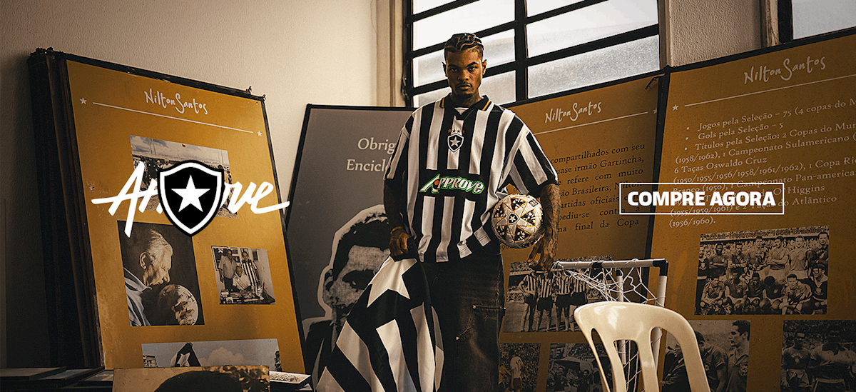 BOTAFOGO E APPROVE | Botafogo de Futebol e Regatas